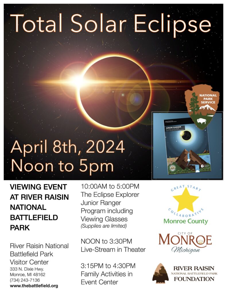 Total Solar Eclipse at the Park - River Raisin National Battlefield Park Foundation