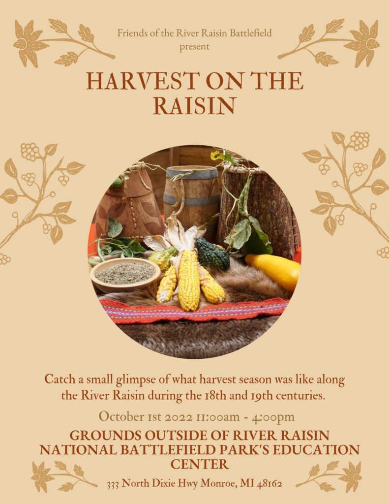 Harvest on the Raisin - River Raisin National Battlefield Park Foundation