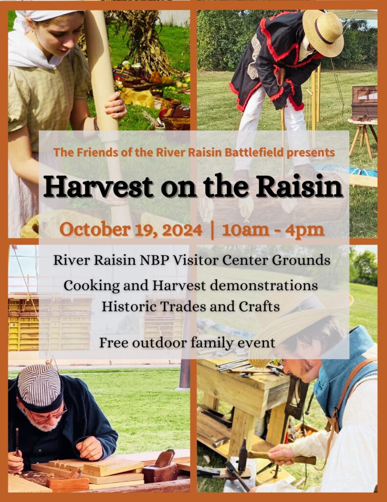 Harvest on the Raisin - River Raisin National Battlefield Park Foundation