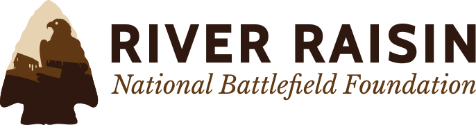 Battlefield History - River Raisin National Battlefield Park Foundation